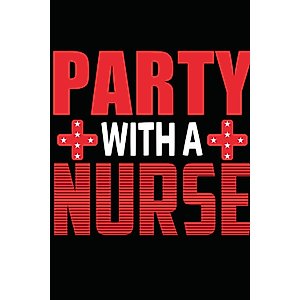 party with a nurse: Nurse Report Sheet Notebook Day or Night Shift: Makes Documenting and Reporting Much Easier and Smoother | Nurse Brain Sheet | sbar nurse report Paperback