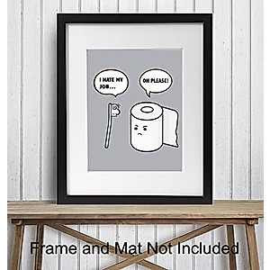 Bathroom Typography Art Print Wall Art Poster - Chic Modern Home Decor for Bath - Makes a Great Gag Gift or Funny Housewarming Gift - 8x10 Photo- Unframed