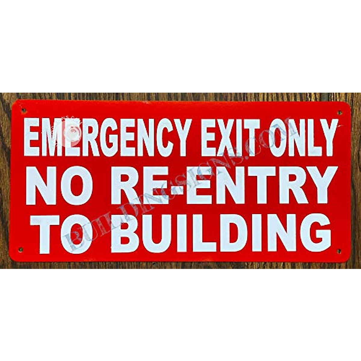 Emergency EXIT ONLY NO RE-Entry to Building Sign (RED, Reflective, Aluminium 6X12,Rust Free)