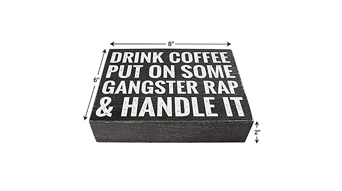 Handle It! Funny Coffee & Gangster Rap Office Decor Sign
