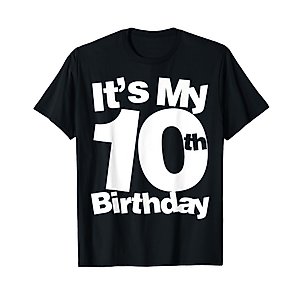 10th Birthday It's My 10th Birthday 10 Year Old Birthday T-Shirt