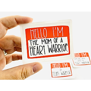 Hello I'm Nametag, Heart Warrior Mom- CHD Awareness Vinyl Sticker