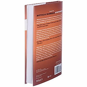 Buffalo, Barrels, and Bourbon: The Story of How Buffalo Trace Distillery Became The World's Most Awarded Distillery