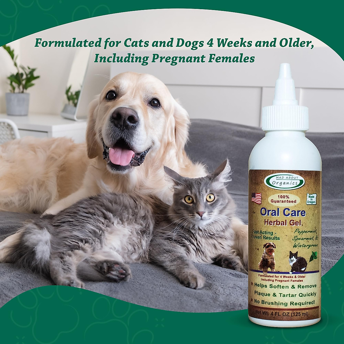 Mad About Organics Herbal Oral Care Gel - Cat and Dog breath freshener, Helps Remove Plaque and Tartar, No Brushing Required, Fast Acting, Promotes Healthy Teeth and Gums - 4oz