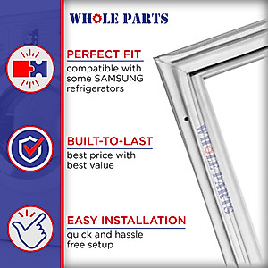 Whole Parts Refrigerator French Door Seal Gasket Part# DA63-06542A - Replacement & Compatible with Some Samsung Refrigerators