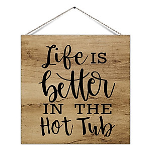 Funny Bathroom Pallet Sign Life is Better in The Hot Tub Rustic Wooden Plank Hanging Sign with Sayings Quote Country Bathroom Wall Sign Wall Hanging Decor for Bathhouse Toilet 12in