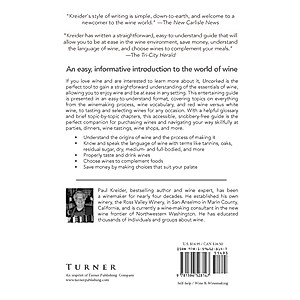 Uncorked: The Novice's Guide to Wine