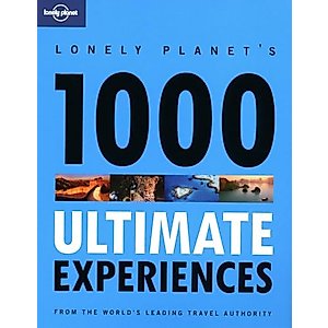Lonely Planet 1000 Ultimate Experiences