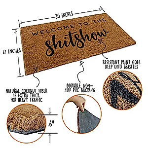 Welcome to The Shitshow Doormat 30x17 Inch, Welcome to The Shitshow Welcome Mat for Front Door, Welcome to The Shitshow Entrance Mat with Anti-Slip PVC Backing, Welcome to The Shitshow Coir Mat