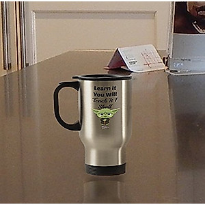 Teacher Travel Mug - Novelty Gifts, Stainless Steel Insulated Cup By Vitazi Kitchenware - Funny Mug for Teachers, Star Wars Fans Learn It You Will Teach It You Shall, With Yoda Image, Ver 2 (Silver)