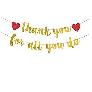 KUNGOON Thank You for All You Do Banner,Funny Glittery Thank You Sign,Graduation Retirement Office Party Decor,Staff/Employee/Teacher/Doctor/Nurse/Pastor Appreciation Party Decoration Suppllies.