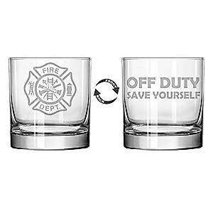 11 oz Rocks Whiskey Highball Glass Two Sided Fire Department Firefighter Off Duty Save Yourself