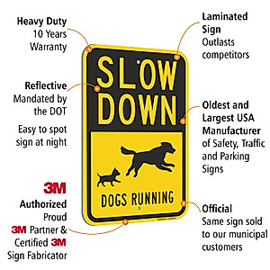 SmartSign 18 x 12 inch “Slow Down - Dogs Running” Metal Sign with Symbols, 63 mil Laminated Rustproof Aluminum, Black and Yellow, Made in USA