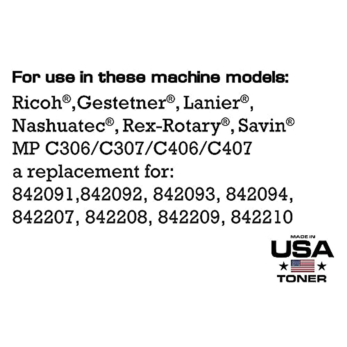 MADE IN USA TONER Compatible Replacement for Ricoh MP C306, C307, C406, C407 High Yield (Black, Cyan, Yellow, Magenta, 4 Pack)