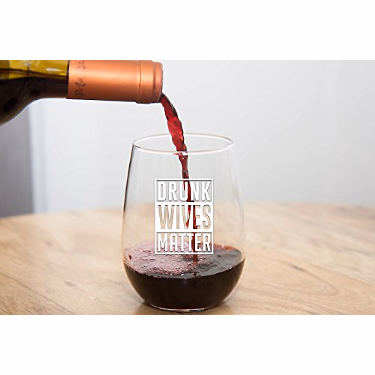 Drunk Wives Matter - Funny Wine Glass 15oz - Gift for Mom, Gift Idea for Her, Birthday Gift for Wife