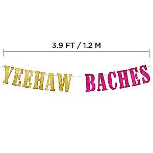 Yeehaw Baches Bachelorette Party Glitter Banner – Western Cowgirl Bachelorette Party Decorations, Favors and Supplies – Nashville – Austin – Dallas – Charleston – Savannah