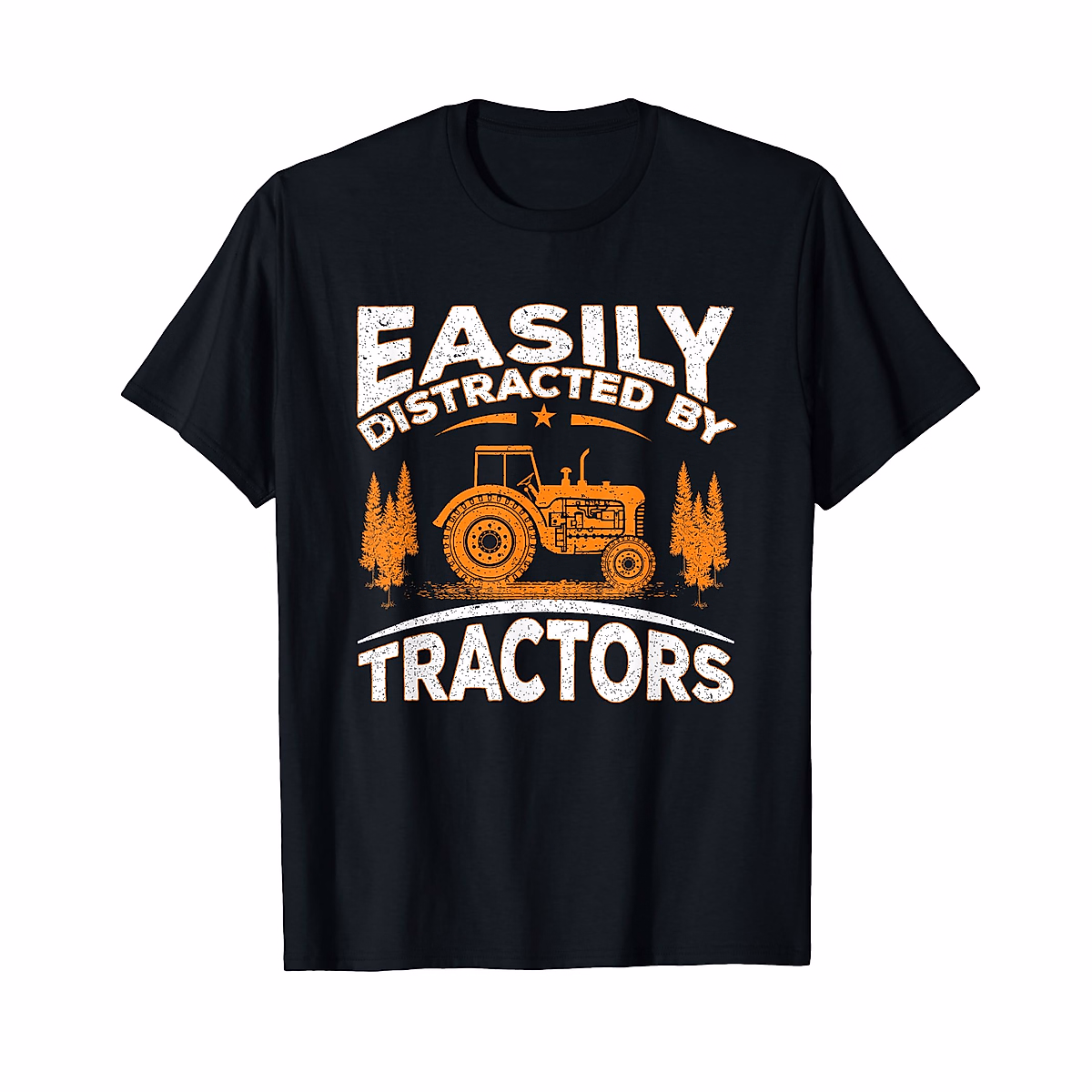 Funny Farming Quote Gift Easily Distracted By Tractors T-Shirt