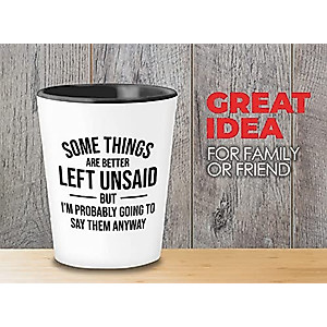 Bubble Hugs Sarcasm Shot Glass 1.5oz - some things are - Funny Sassy Saying Sarcastic for Colleague Gag Kidding Joke Adult Humor Laughter Humorous Giggles Coworker