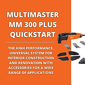 Fein MultiMaster Oscillating MultiTool MM 300 Plus Quickstart with QuickIn System - StarLock Plus Mount, 350W, 11,000-20,000 OPM - 72297262090