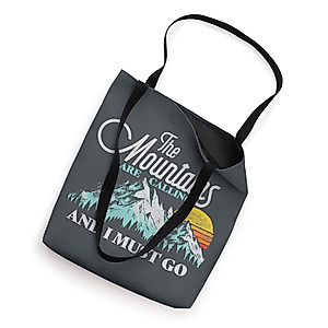 Mountains Are Calling & I Must Go Retro 80s Vibe Graphic Tote Bag