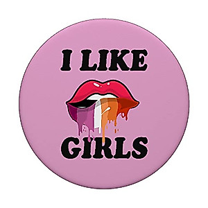 I Like Girls Lesbian Graffiti Paint Drip Queer Flag LGBTQ PopSockets Swappable PopGrip
