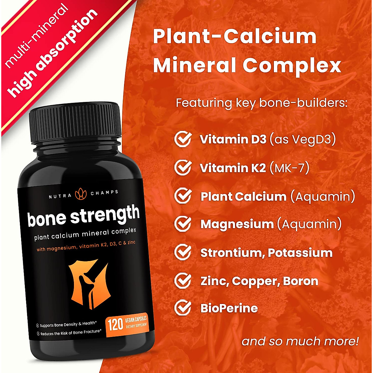 Bone Strength Supplements | Plant Based Calcium Supplement 600mg | Vitamin D3 2000 IU, K2, Magnesium, Potassium, Zinc, Boron & Strontium | Whole Food Supplement for Bone Health | 120 Vegan Capsules