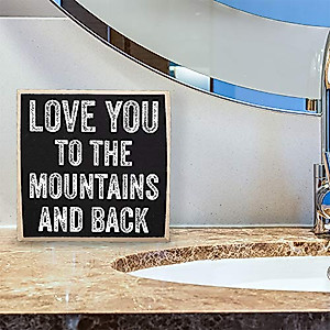 Love You to The Mountains - Small Wall Decor Wooden Sign - Rustic Wooden Sign - Farmhouse Home Decor - Great Must Haves Couples Bedroom Decor, Romantic Quotes, Love Signs for Home Decor, Gifts for Her