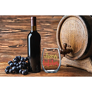 Cheers Bitches Funny 15oz Stemless Crystal Wine Glass - Fun Wine Glasses with Sayings Gifts for Women