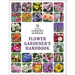 The Old Farmer's Almanac Flower Gardener's Handbook (Gardener's Handbooks, 2)