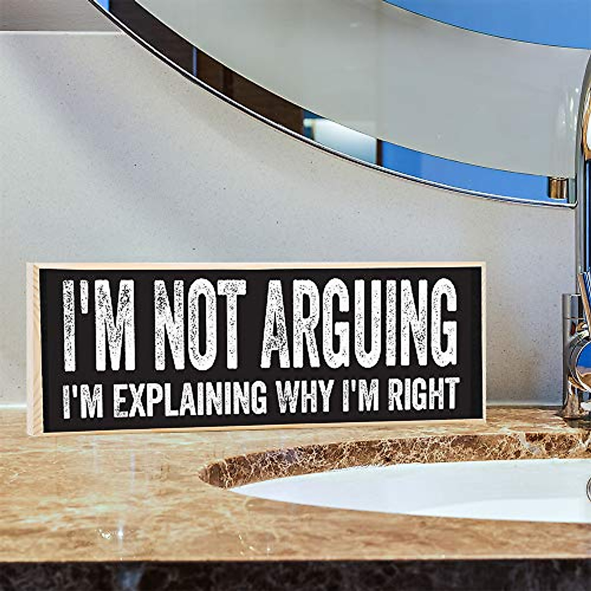 I'm Not Arguing, I'm Explaining Why I'm Right - Cute Stuff Wooden Sign - Funny Gift for Office or Signs for Bedroom, Great for Boy