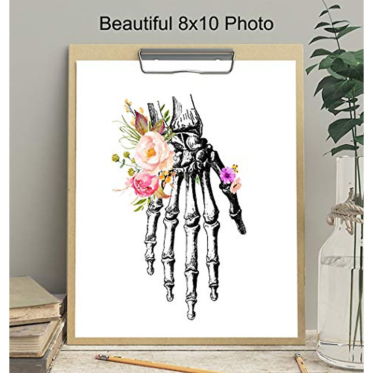 Original Flower Hand Skeleton Wall Art Print - Unique Steampunk Anatomy - Gothic Home Decor for Dr Office - Gift for Doctor, Physician, Nurse, PA - 8x10 Unframed Photos - Orthopedic Bones Poster