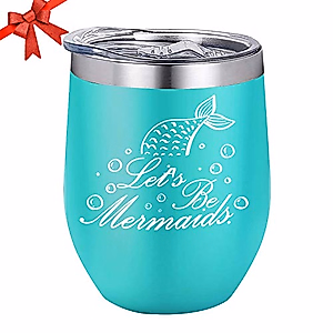 BOENFU Insulated Wine Tumbler, Friendship Gifts, Let's Be Mermaids Insulated Wine Tumbler, Birthday Gifts, Reusable Cup Personalized Gifts, 12oz, Mint Green