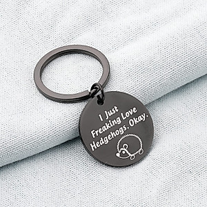 BEKECH Hedgehog Keychain Hedgehog Lover Gift I Just Freaking Love Hedgehogs OKay Keychain Cute Animal Hedgehog Gift for Women Hog Mom Gift (black)