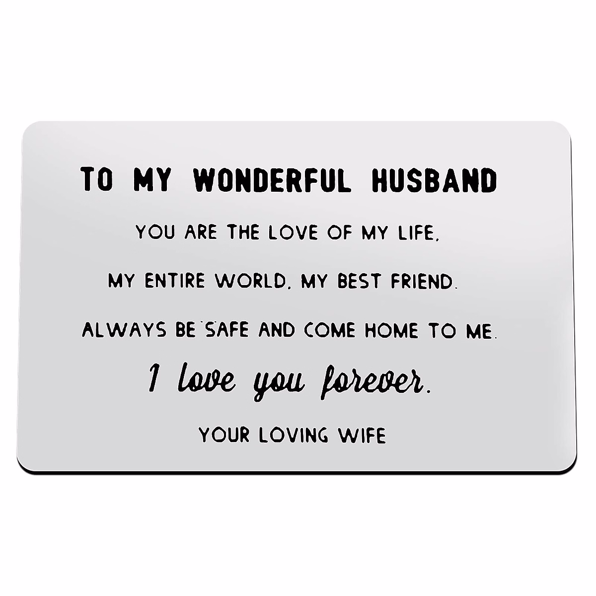 Engraved Wallet Insert Card for Husband Wedding Gifts from Wife I Love You Wallet Card for Men Valentines for Husband Christmas Birthday Gifts for Husband Him, Always be safe and come home to me