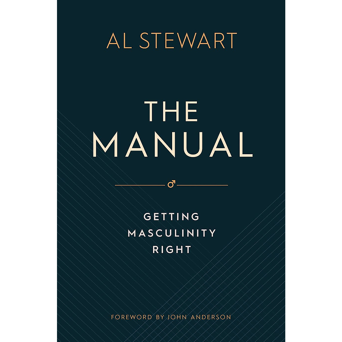 The Manual: Getting Masculinity Right