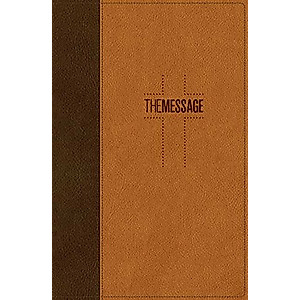 The Message Deluxe Gift Bible (Leather-Look, Brown/Saddle Tan): The Bible in Contemporary Language