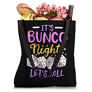 It's Bunco Night Bunco Tote Bag
