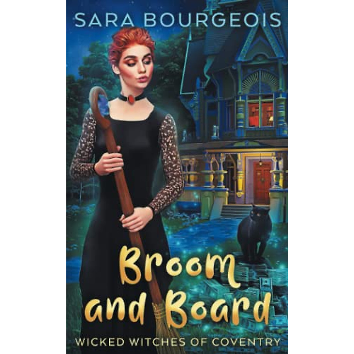 Broom and Board (Wicked Witches of Coventry)