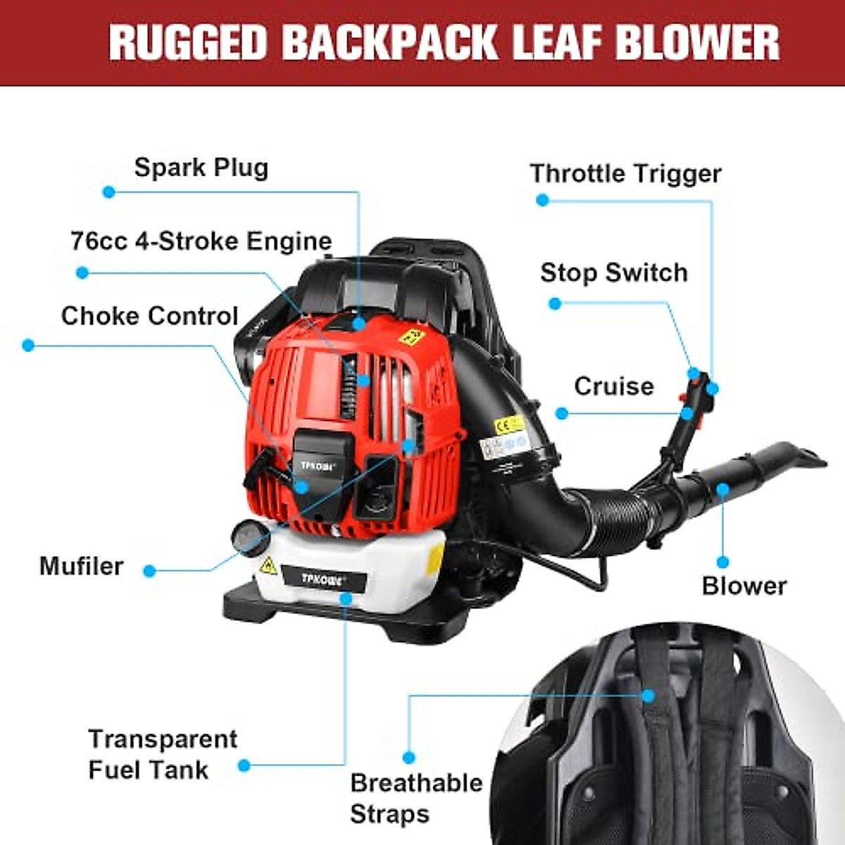 TPKOWE Backpack Leaf Blower, 76cc 4-Stroke Engine Portable Powerful Blowing and Low Fuel Consumption Gas Powered Leaf Blower, Cordless 76cc Blower for Yard, Garden, Lawn Care and Street Cleaning