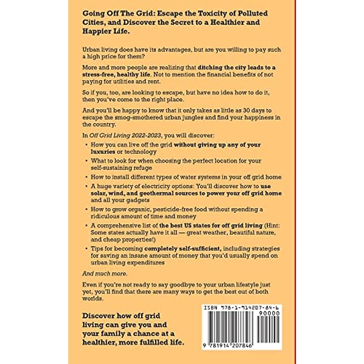 Off Grid Living 2022-2023: Step-By-Step Back to Basics Guide To Become Completely Self Sufficient in 30 Days With the Most Up-To-Date Information (Self Sufficient Survival)