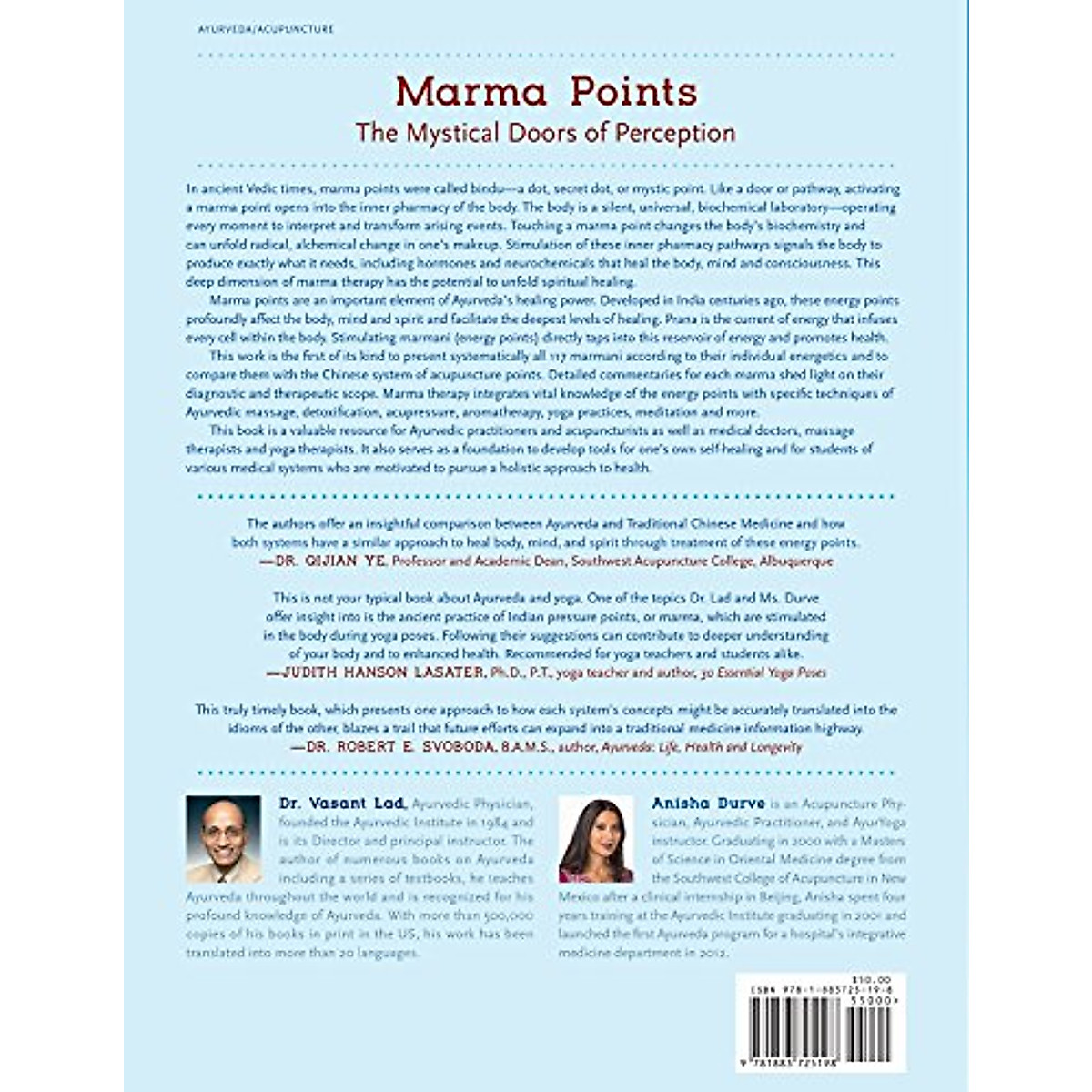 Marma Points of Ayurveda: The Energy Pathways for Healing Body, Mind, and Consciousness with a Comparison to Traditional Chinese Medicine
