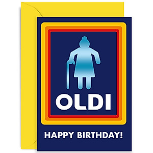 Old English Co. Funny Birthday Card for Her - Hilarious Joke Happy Birthday Oldi Card for Grandma Nan Mum Sister Auntie - Silly Birthday Card for Women| Blank Inside with Envelope