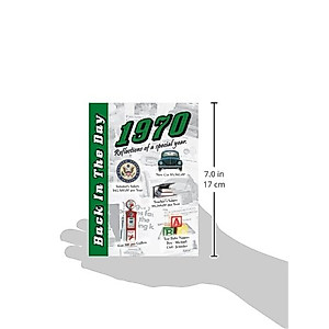 1970 Back In The Day - 24-page Greeting Card / Booklet with Envelope (5 x 7 Size) – Great for Birthdays, Anniversaries, Reunions, Graduations, Client & Corporate Gifts