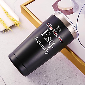 AMZUShome Lawyer Gifts Travel Tumbler.It's Miss Mrs. Ms. Esq. Actually Mug.Law Student Attorney Advocate Lawyer Graduation School Gift for Men Women Friends Coworker(20oz Black)