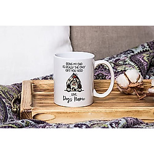 Personalized Imperial Shih Tzu Coffee Mug, Custom Dog Name, Customized Gifts For Dog Dad, Father's Day, Gifts For Dog Lovers, Being My Dad is the Only Gift You Need