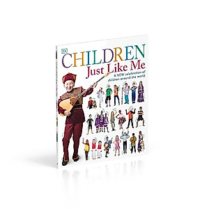 Children Just Like Me: A new celebration of children around the world