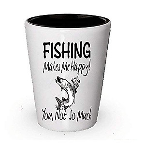 SpreadPassion Fishing Make Me Happy Shot Glass - Funny Fishing Gifts
