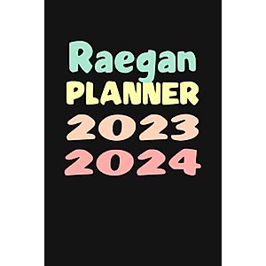 Raegan: Custom Name Weekly Planner 2023-2024