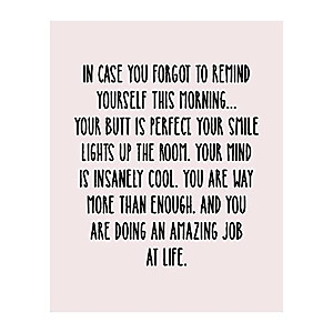 In Case You Forgot To Remind Yourself - Positive Affirmations Funny Wall Art, Typographic Humorous Wall Decor Print For Home Decor, Office Decor, Living Room Decor, or Bedroom Decor, Unframed - 8x10