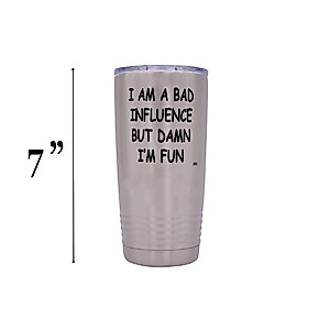 Rogue River Tactical Funny Sarcastic Office Work 20 Oz. Travel Tumbler Mug Cup w/Lid Vacuum Insulated Hot or Cold Bad Influence